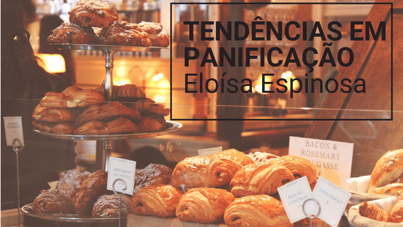 TENDÊNCIAS EM PANIFICAÇÃO - Builders Construtoria